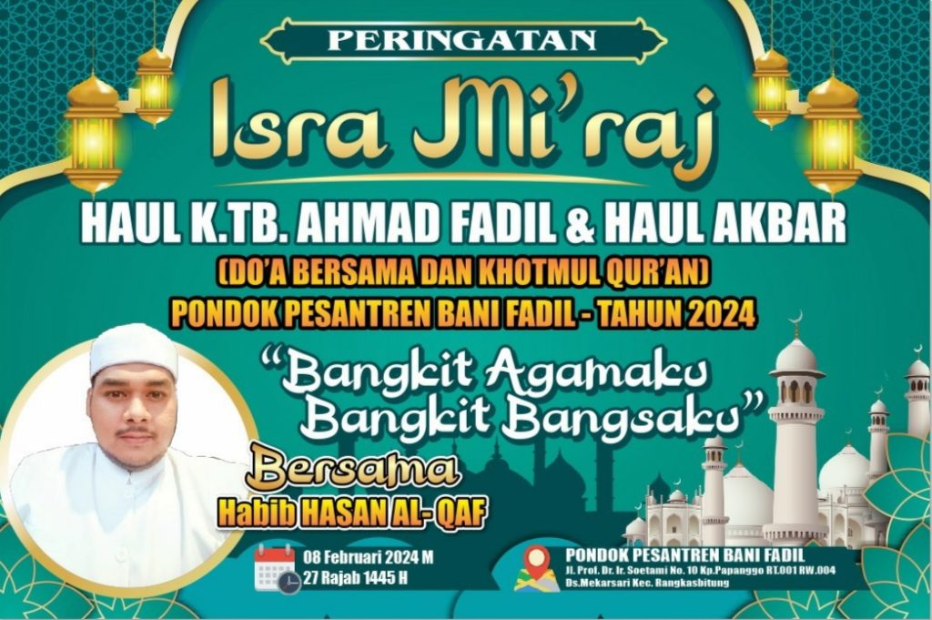 Pondok Pesantren Bani Fadil Desa Mekarsari Mengucapkan Selamat Memperingati Isra Mi’raj Nabi ...